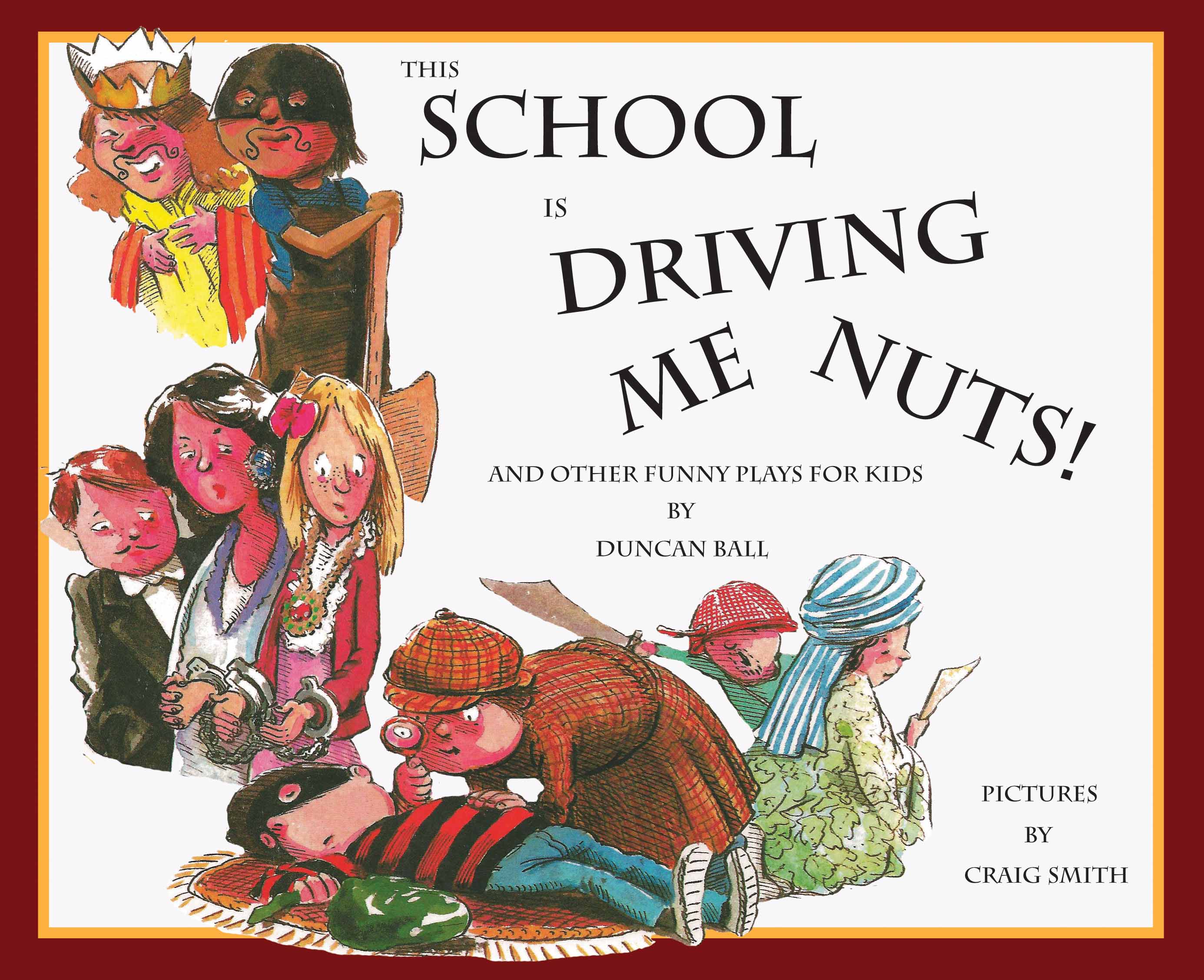 This School is Driving Me Nuts | Second Look Publishing